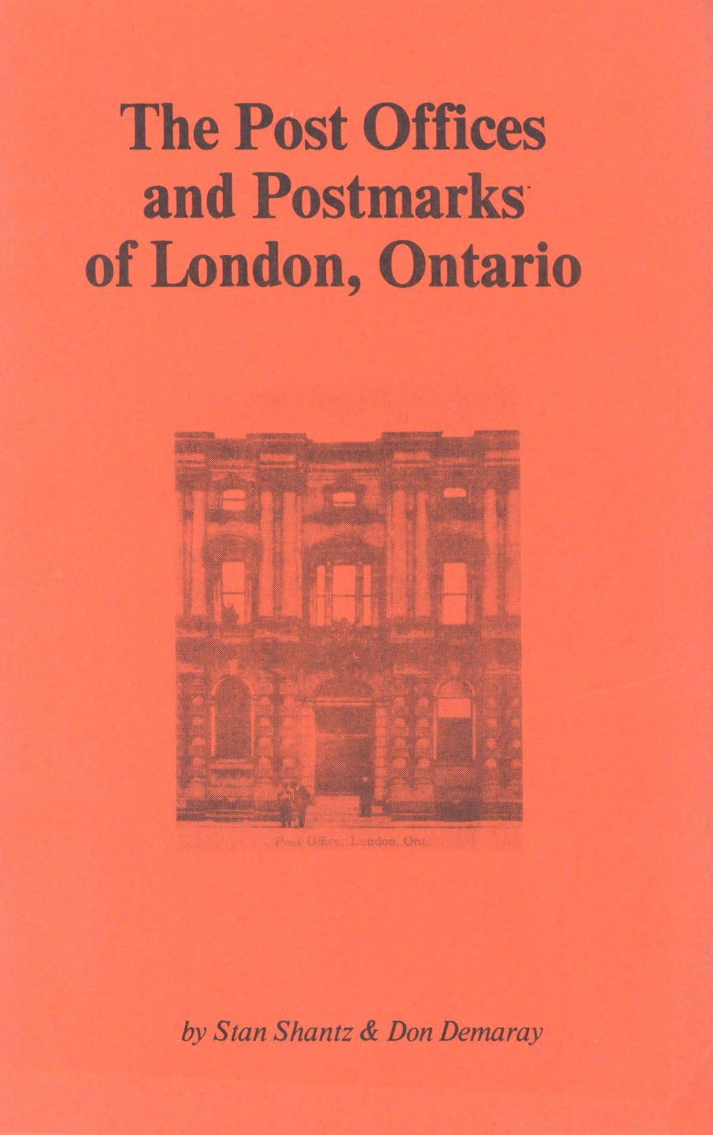 The Post Offices And Postmarks Of London, On – Subway Stamp Shop Inc