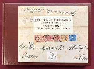 Colección de Ecuador (Martín de Bustamante) y selección de Países Iber ...