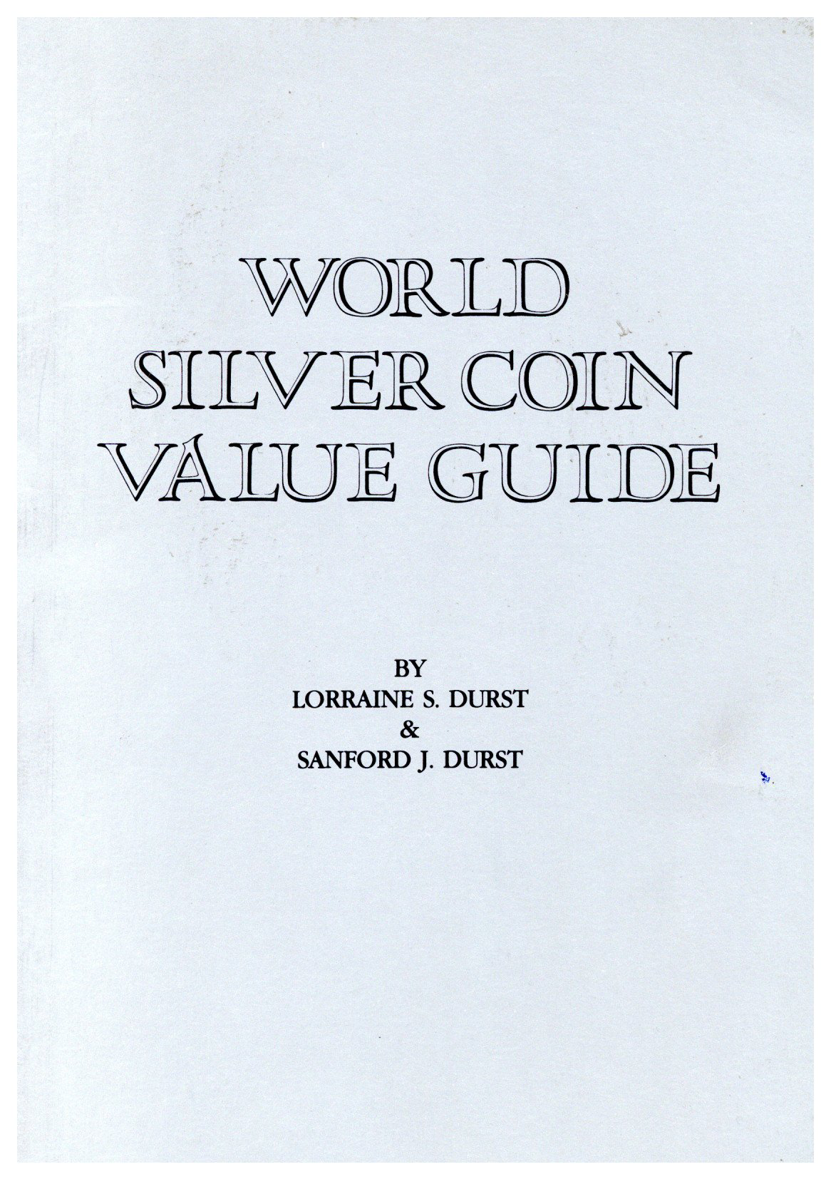 World Silver Coin Value Guide (Soft) – Subway Stamp Shop Inc