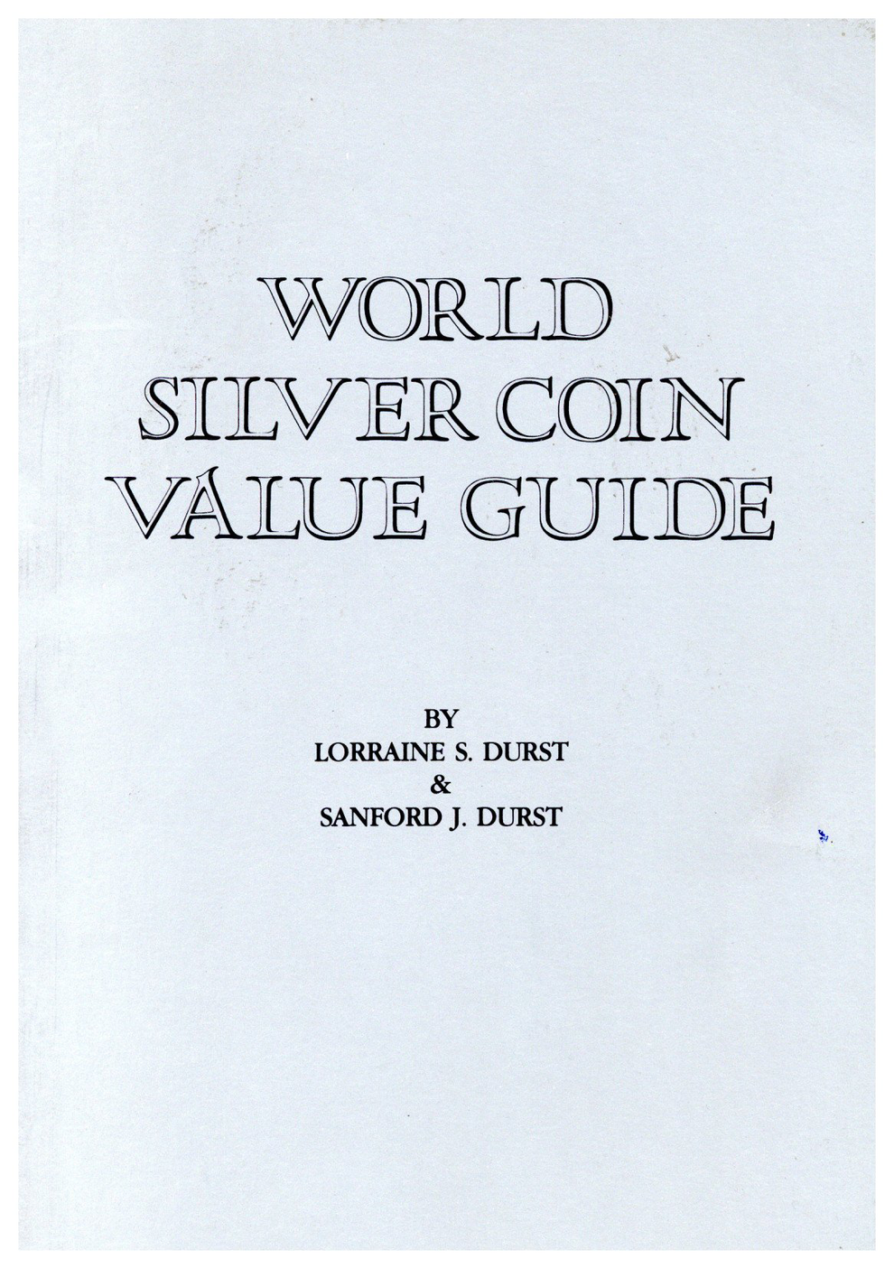 World Silver Coin Value Guide (Soft) – Subway Stamp Shop Inc